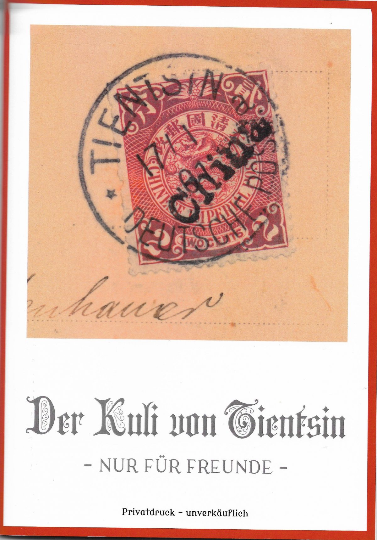Der Kuli von Tientsin – Philatelistische Bibliothek Hamburg e.V.